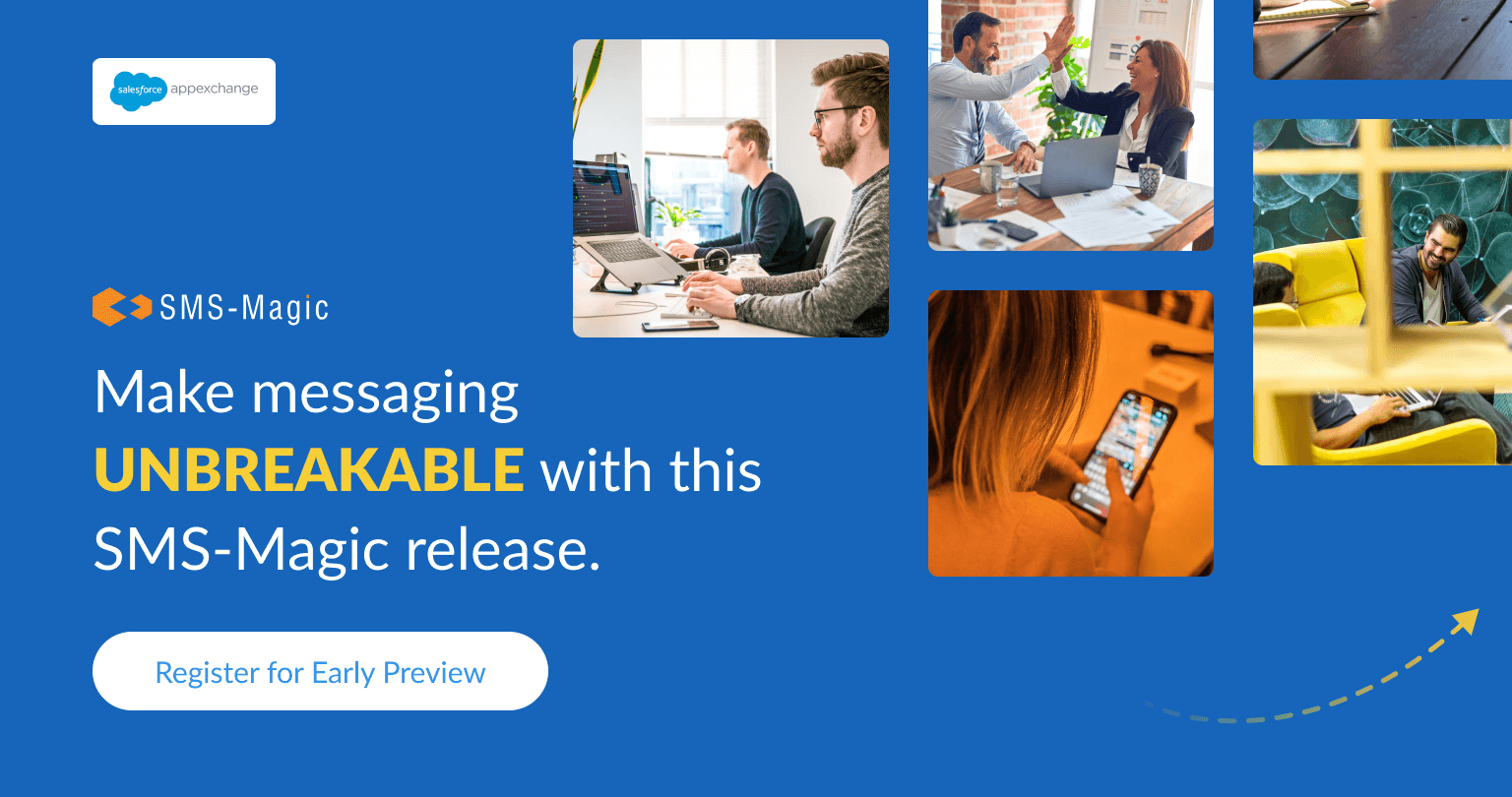 Make Messaging Unbreakable Upgrade - SMS-Magic