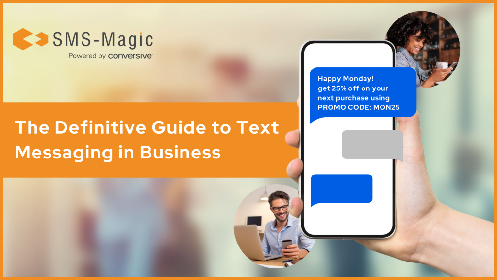 Get Success 101: Text Messaging In Business Best Practices